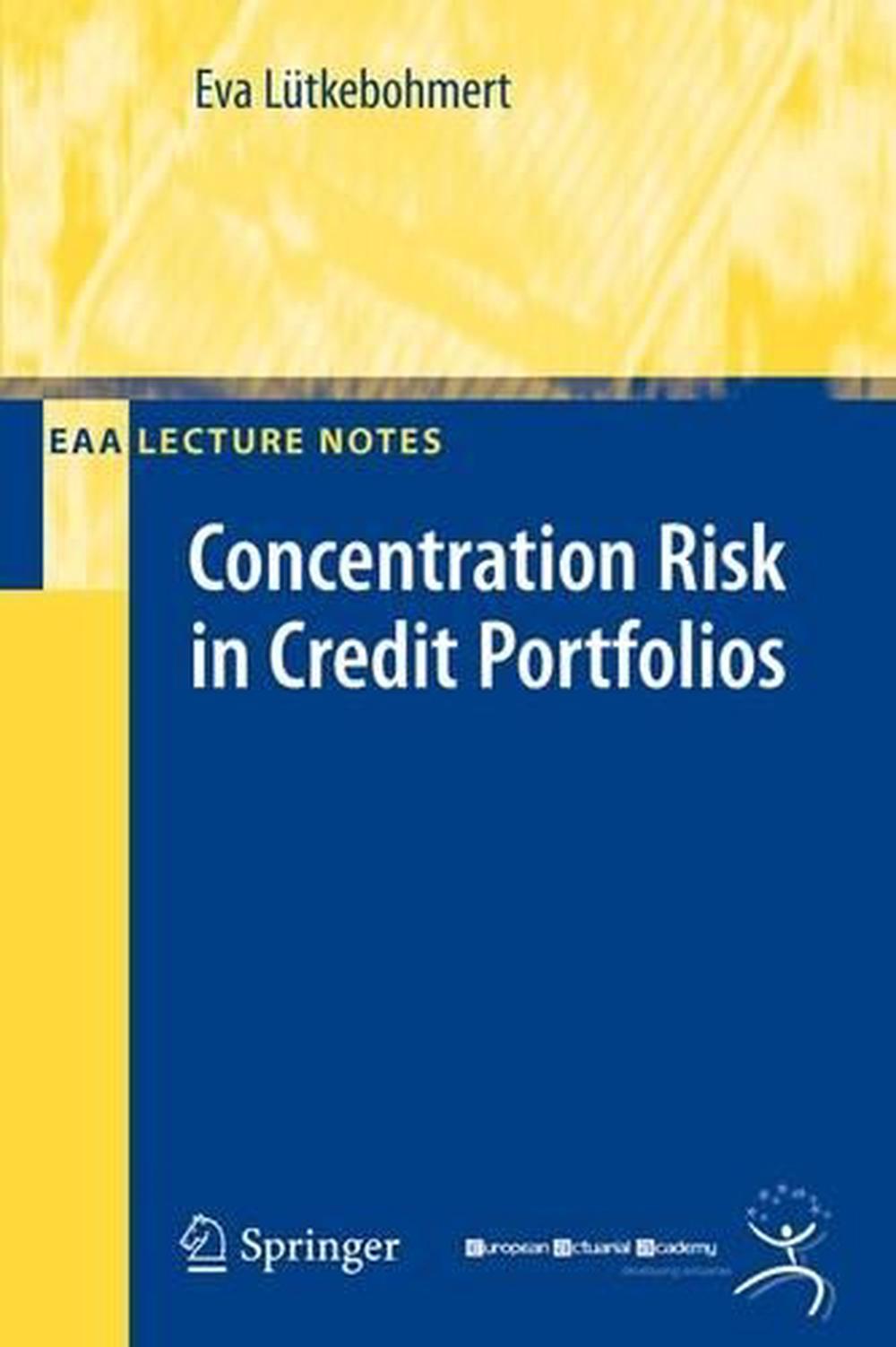 Concentration Risk in Credit Portfolios by Eva Lutkebohmert, Paperback ...