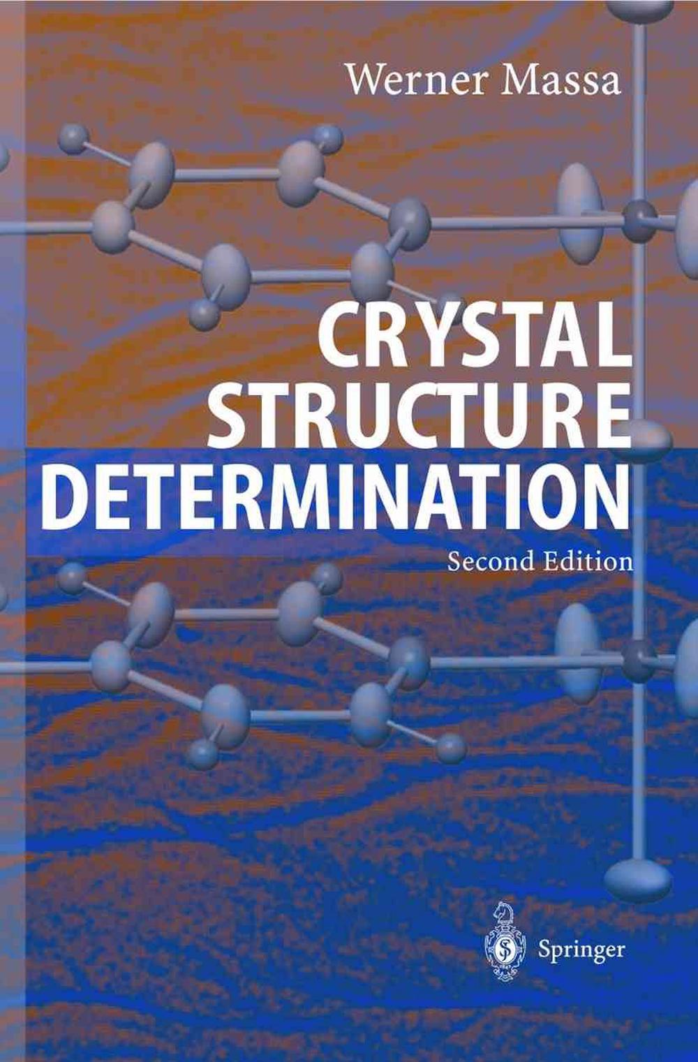 Crystal Structure Determination by Werner Massa, Paperback ...