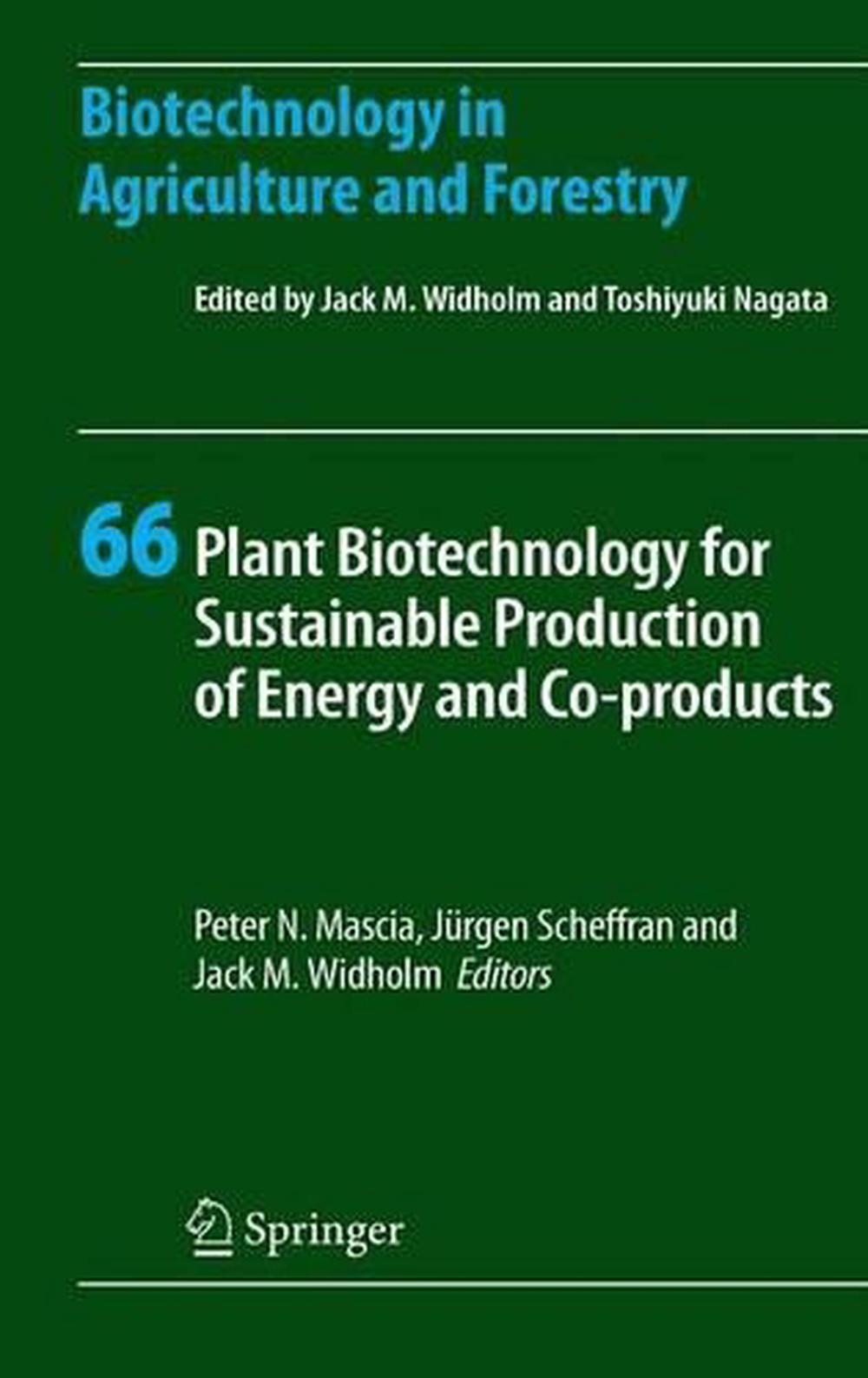 Plant Biotechnology for Sustainable Production of Energy and Co ...