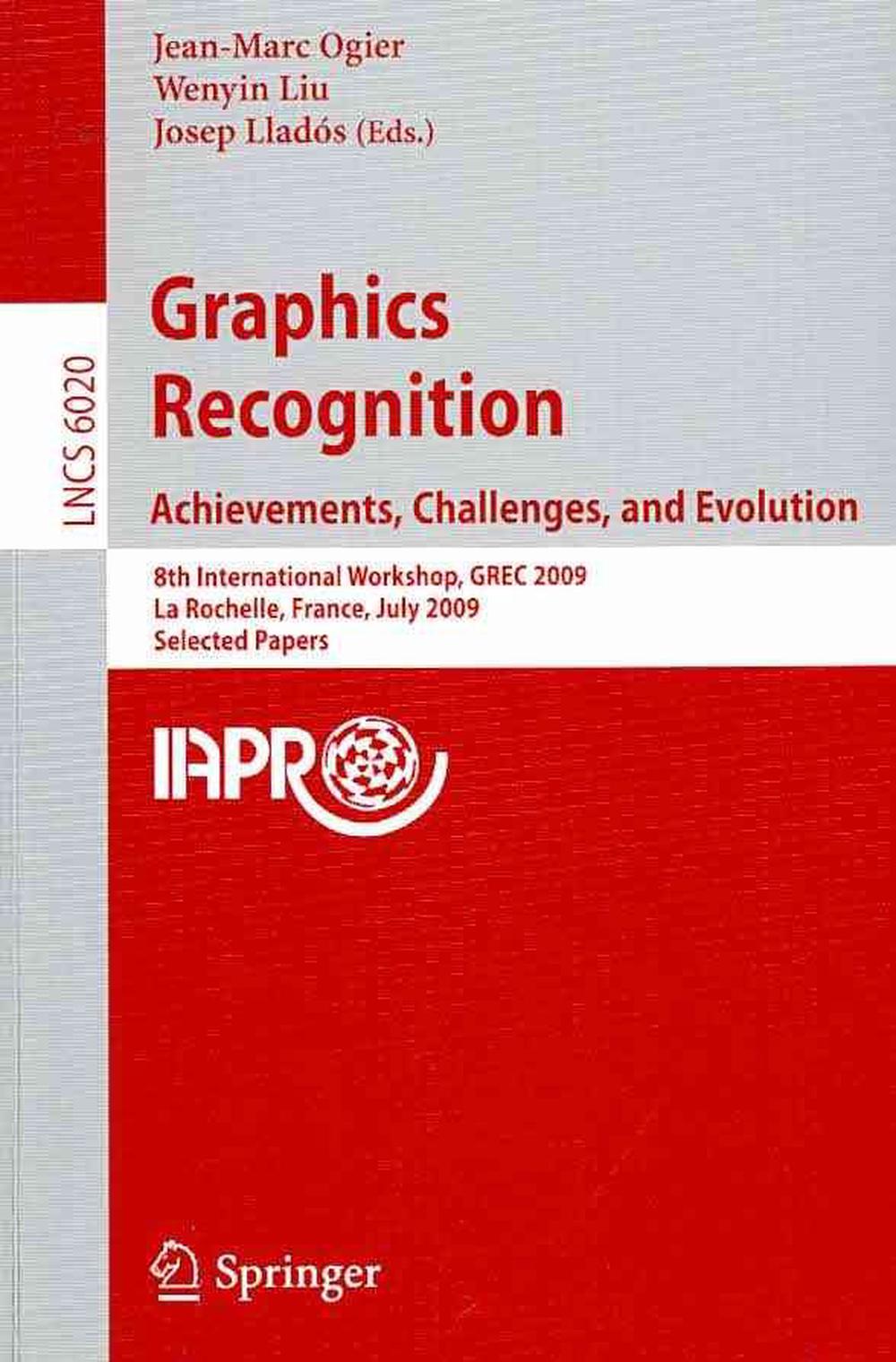 Graphics Recognition: Achievements, Challenges, and Evolution by Jean ...
