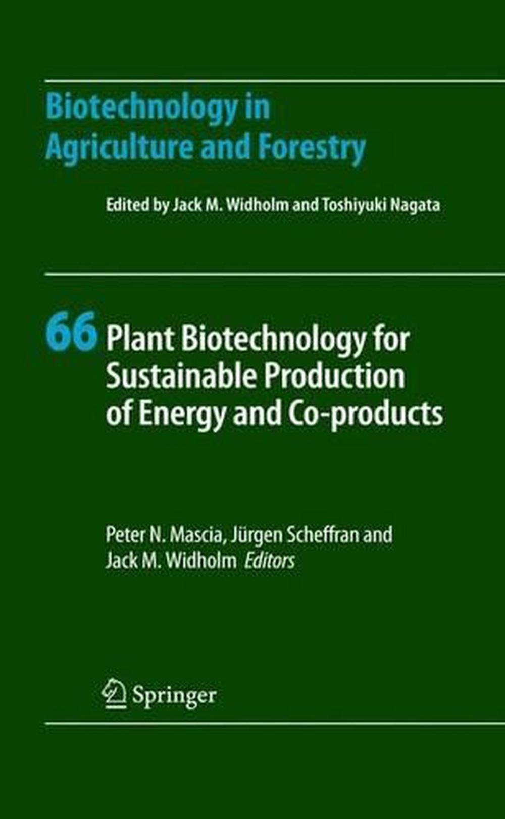 Plant Biotechnology for Sustainable Production of Energy and Co ...