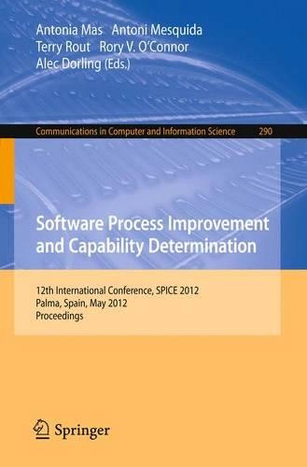 Software Process Improvement and Capability Determination by Antonia ... Software Process Improvement and Capability Determination by Antonia ...