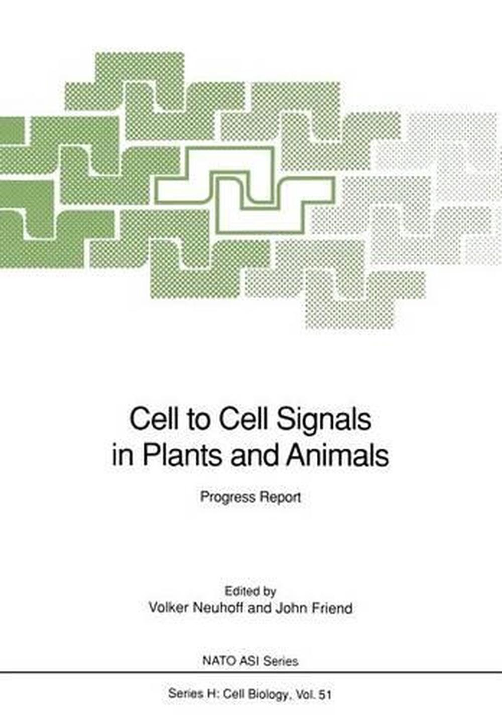 Cell to Cell Signals in Plants and Animals by Volker Neuhoff, Paperback ...