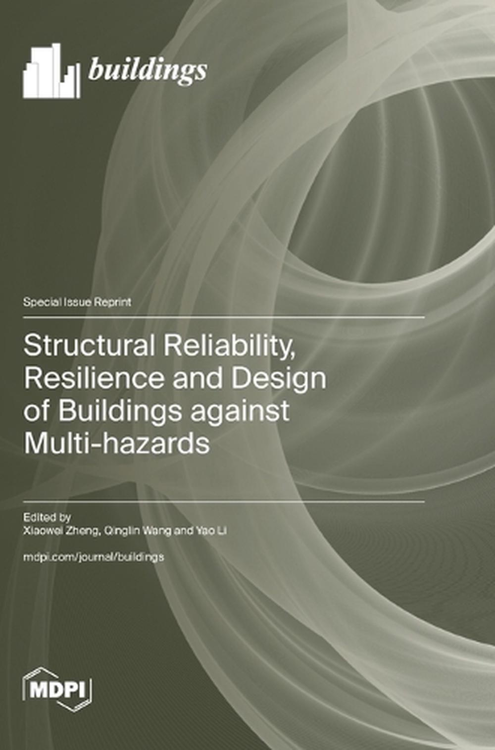 Structural Reliability, Resilience and Design of Buildings against ...