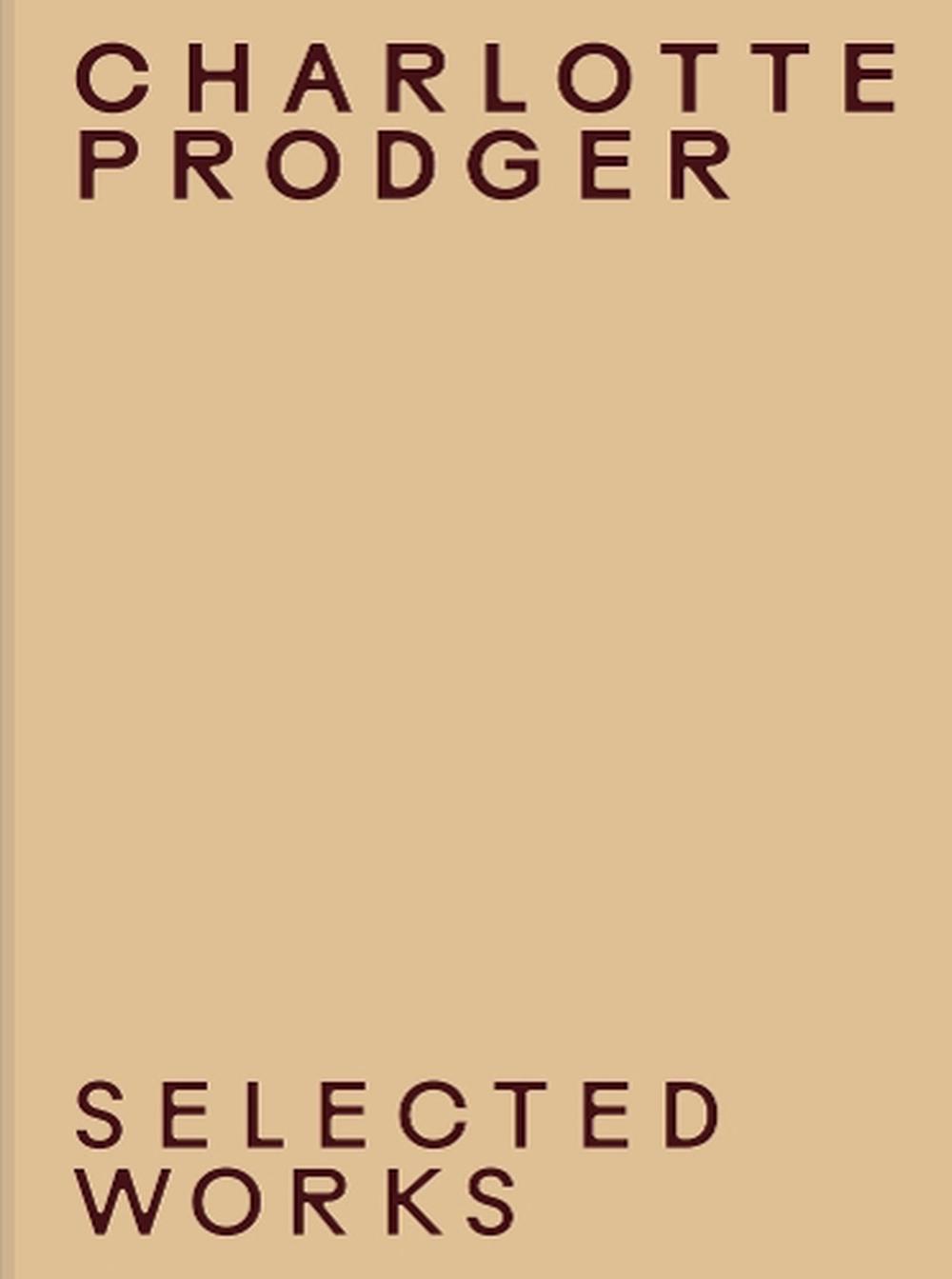 Charlotte Prodger by Charlotte Prodger, Paperback, 9783753302072 | Buy ...
