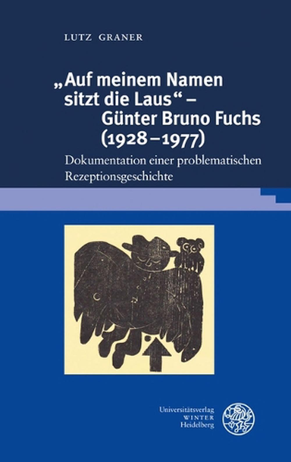 Auf Meinem Namen Sitzt Die Laus' - Gunter Bruno Fuchs (1928-1977) by ...