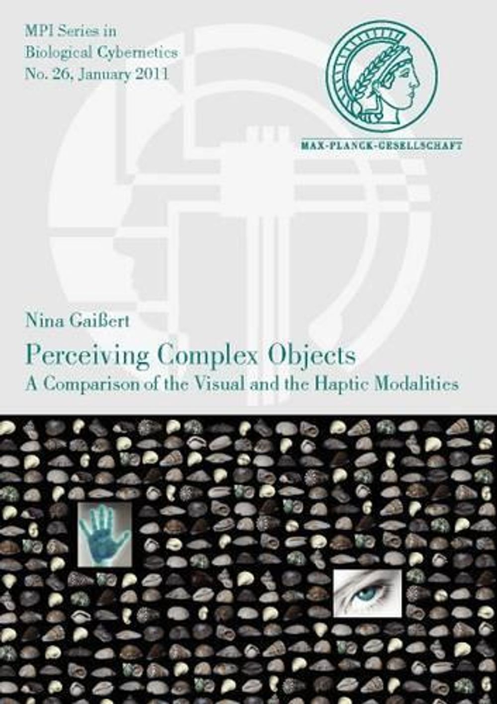 Perceiving Complex Objects. a Comparison of the Visual and the Haptic ...