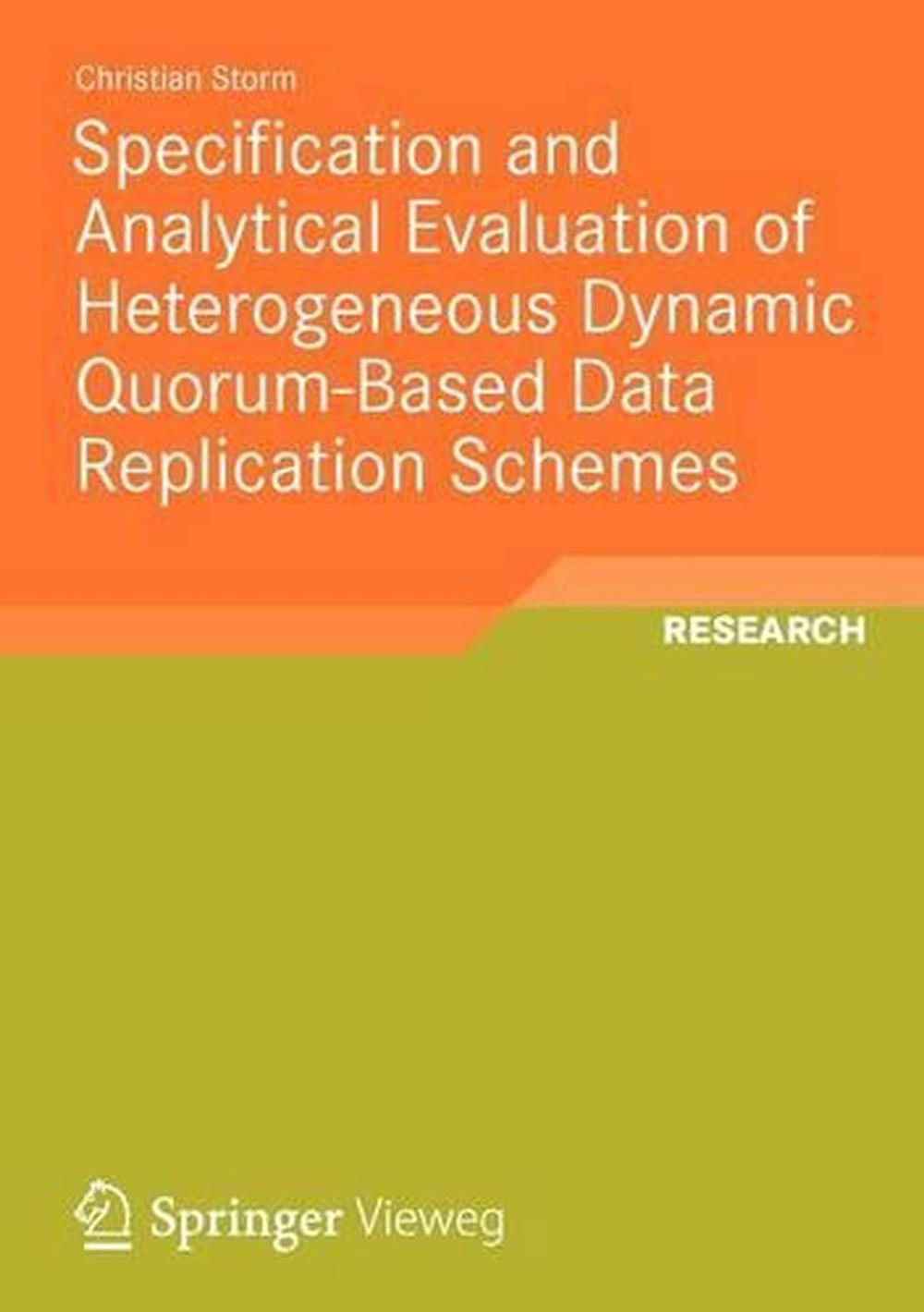 Specification and Analytical Evaluation of Heterogeneous Dynamic Quorum ...