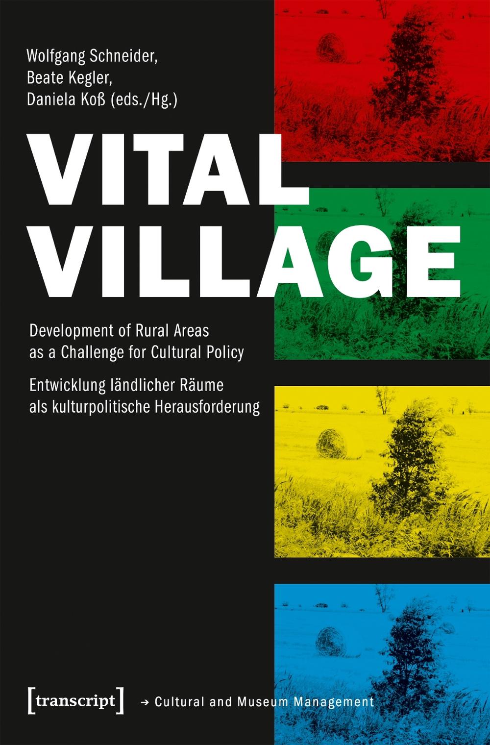 Vital Village – Development of Rural Areas as a Challenge for Cultural ...