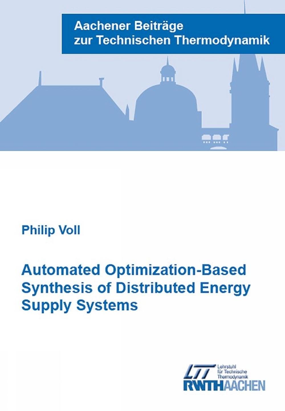 Automated Optimization-Based Synthesis of Distributed Energy Supply ... Automated Optimization-Based Synthesis of Distributed Energy Supply ...
