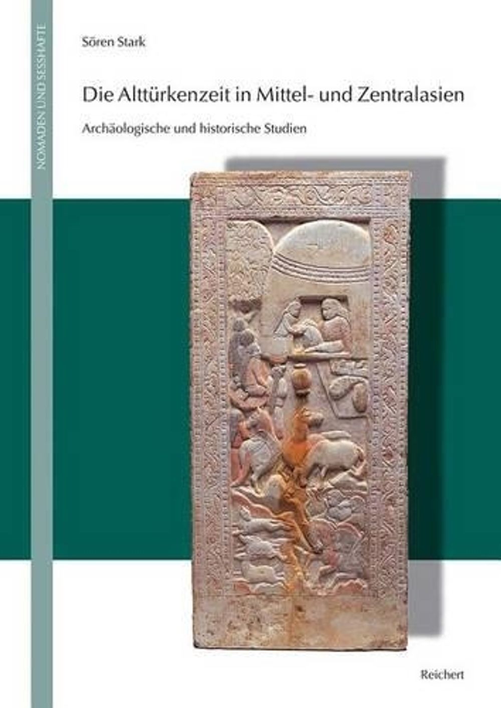 Die Altturkenzeit in Mittel- Und Zentralasien by Soren Stark, Hardcover ...