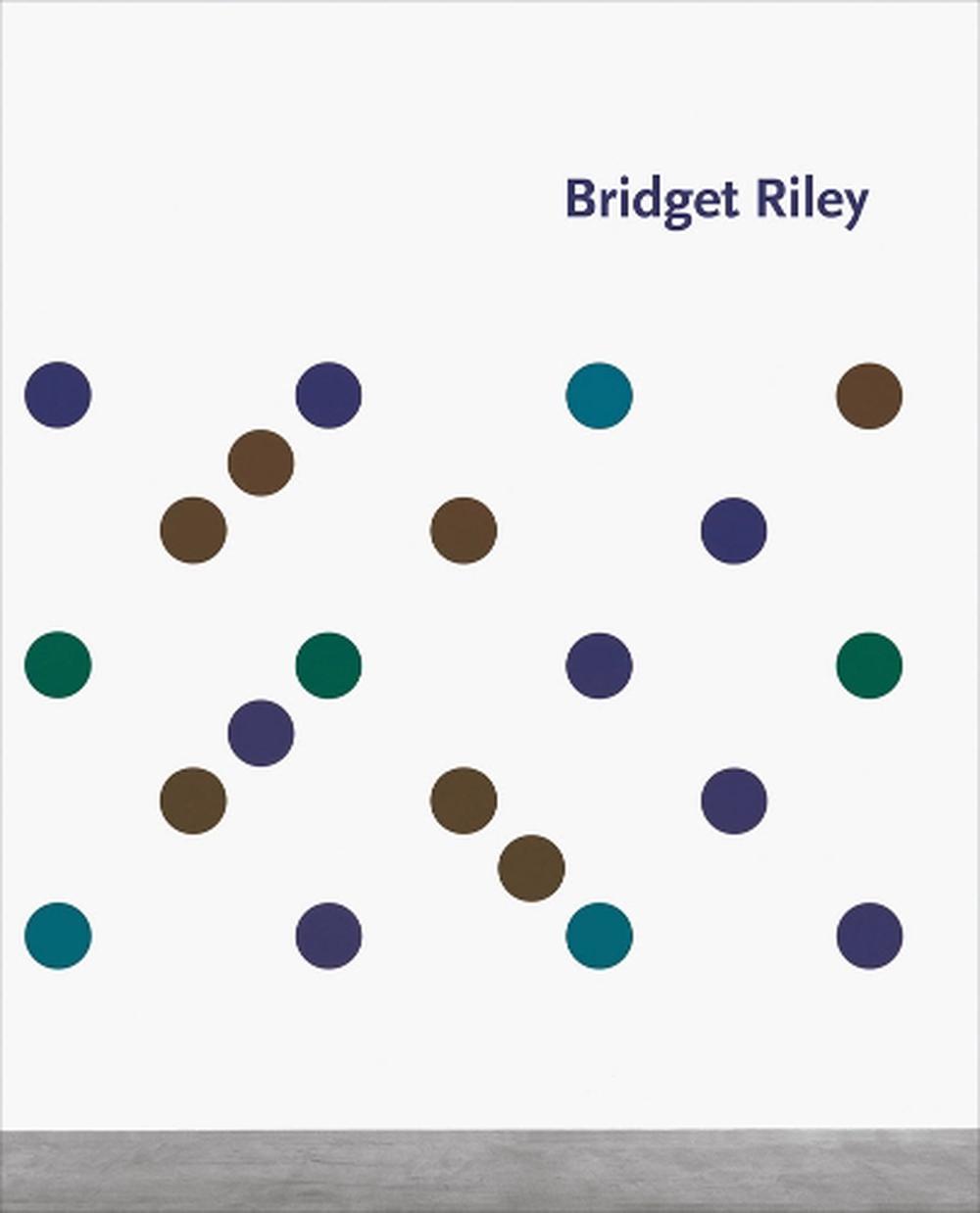 Bridget Riley - Wall Works 1983-2023 by Riley, Bridget, Hardcover ...