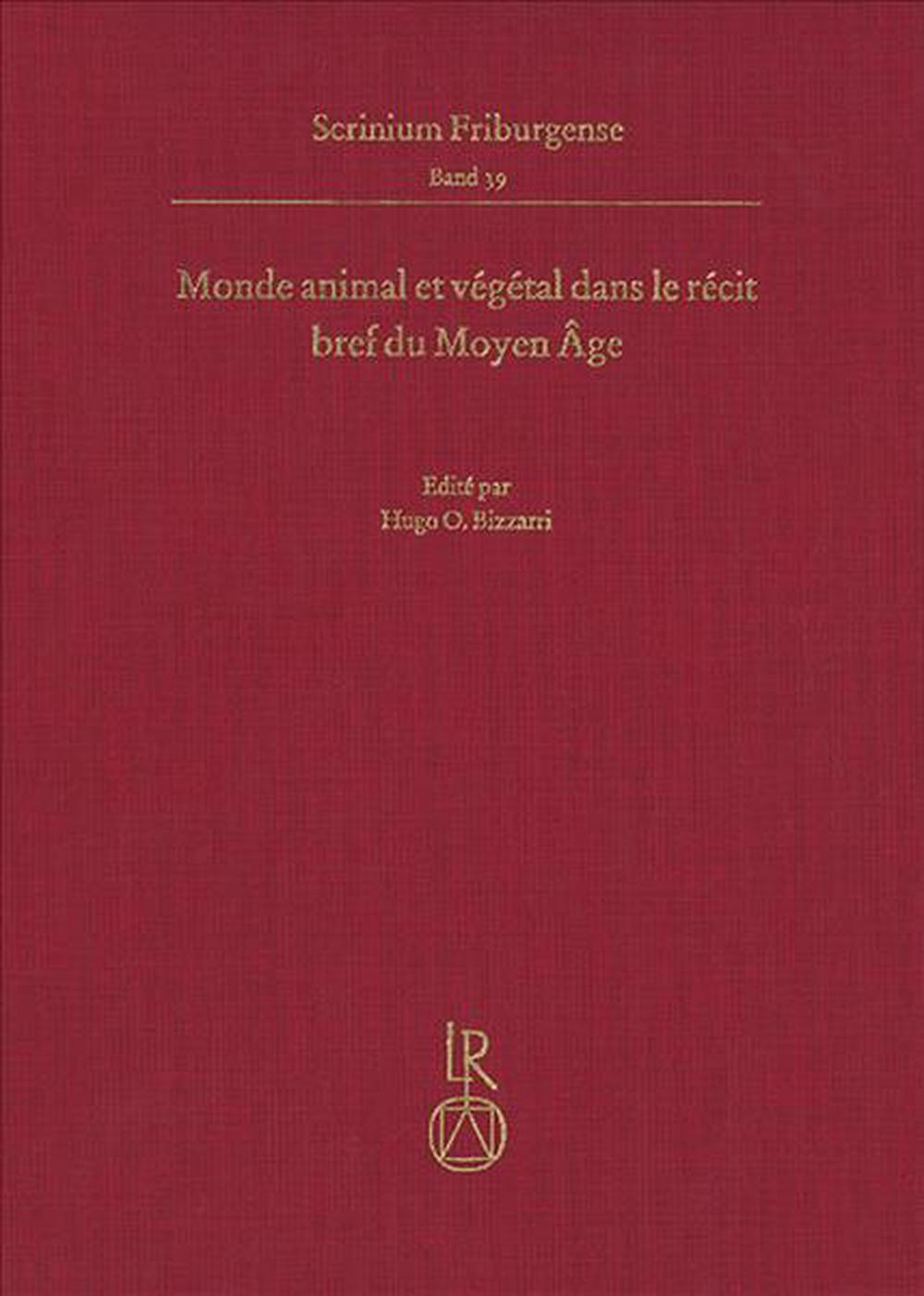Monde Animal Et Vegetal Dans Le Recit Bref Du Moyen Age by Hugo Oscar ...