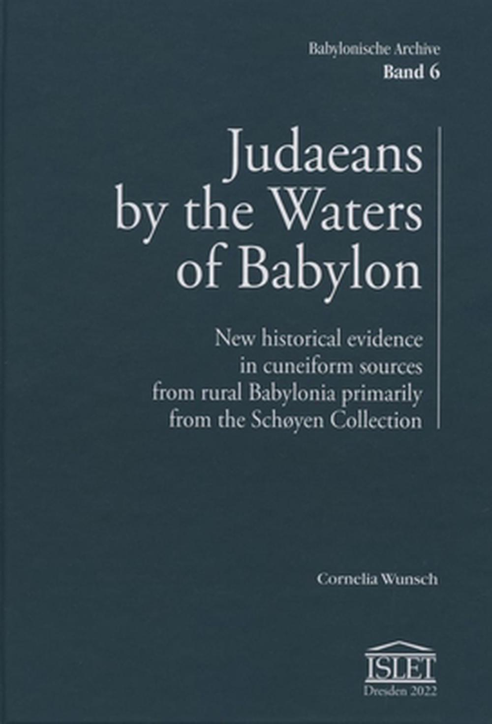 Judaeans by the Waters of Babylon by Cornelia Wunsch, Hardcover ...