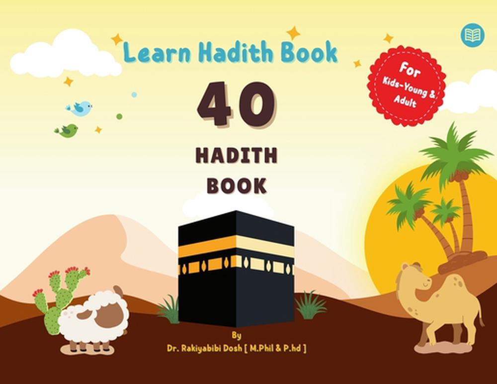 40 Hadith Book by Rakiyabibi Dosh, Paperback, 9784714846697 | Buy ...