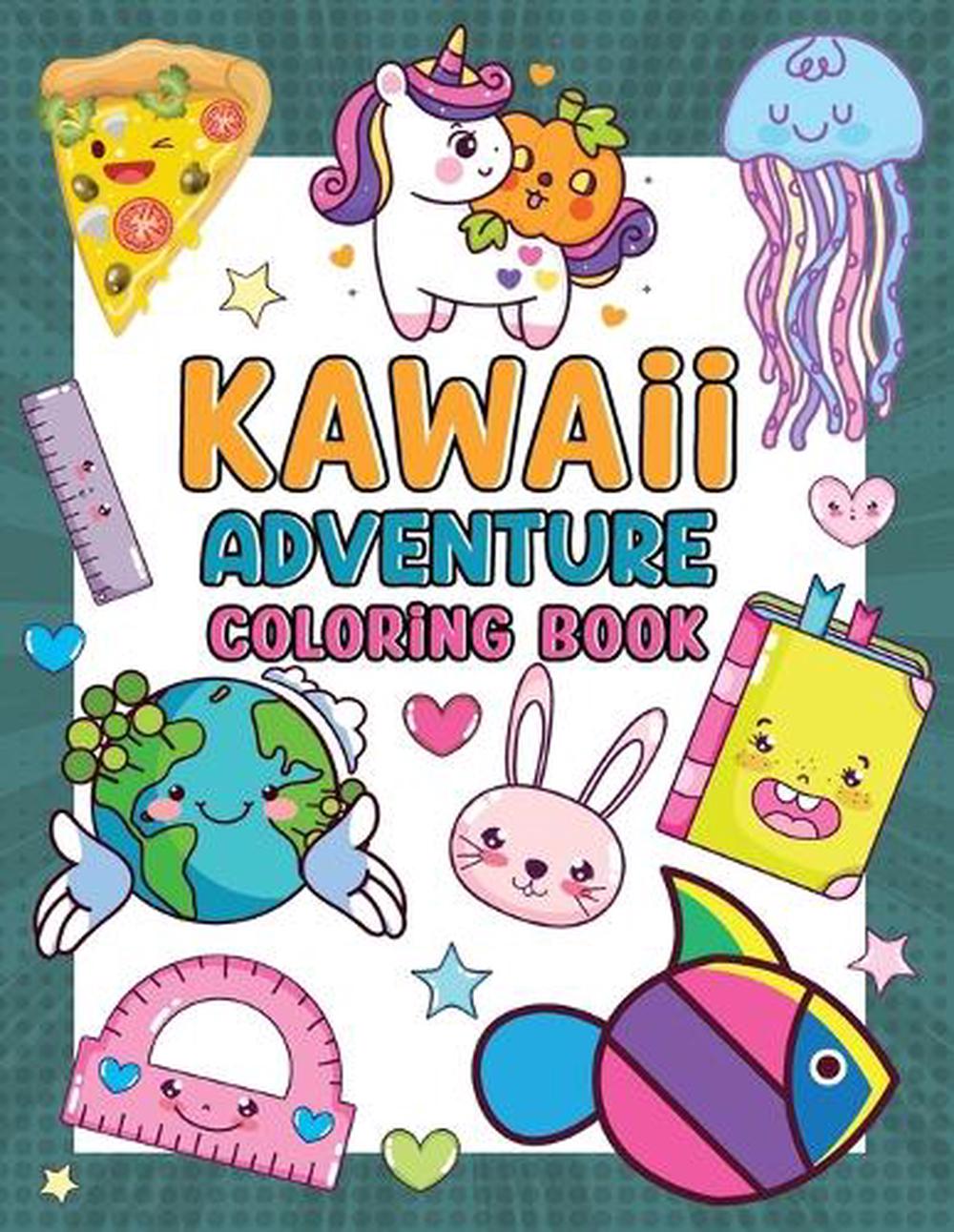 Kawaii Adventure Coloring Book for Kids by Laura Bidden, Paperback ...
