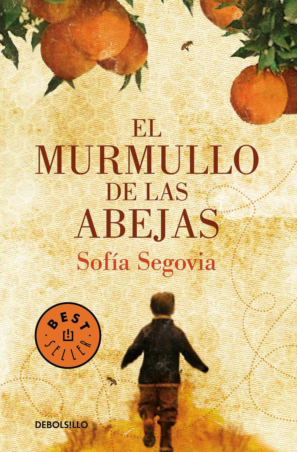 El murmullo de las abejas / The Murmur of Bees by Sofía Segovia ...