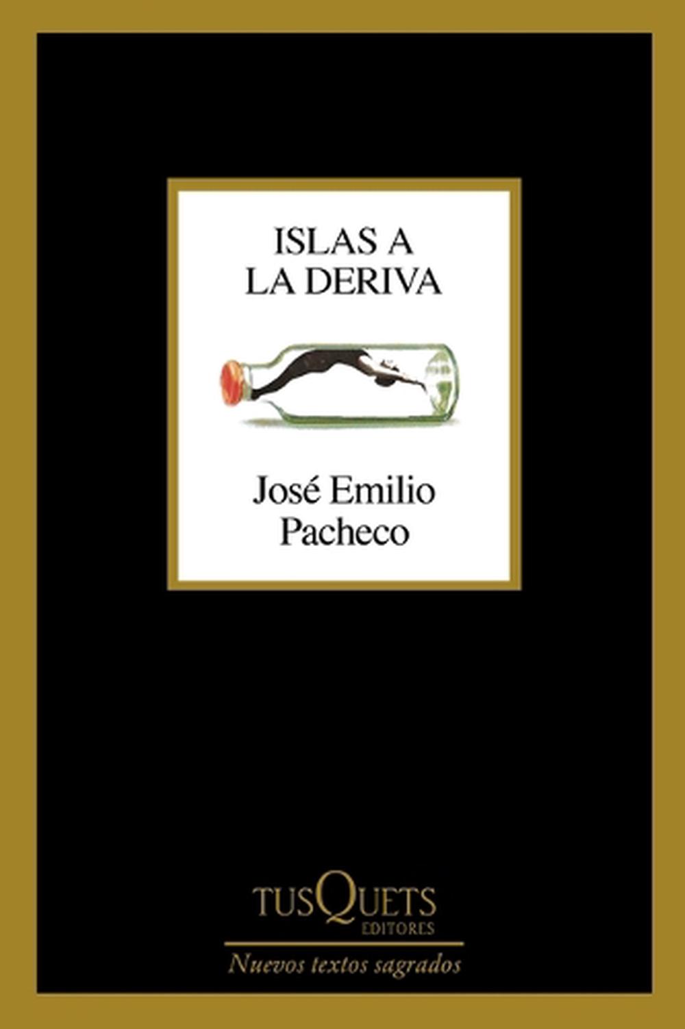 Islas a la Deriva (Poesía) / Islands Adrift (Poems) by José Emilio ...