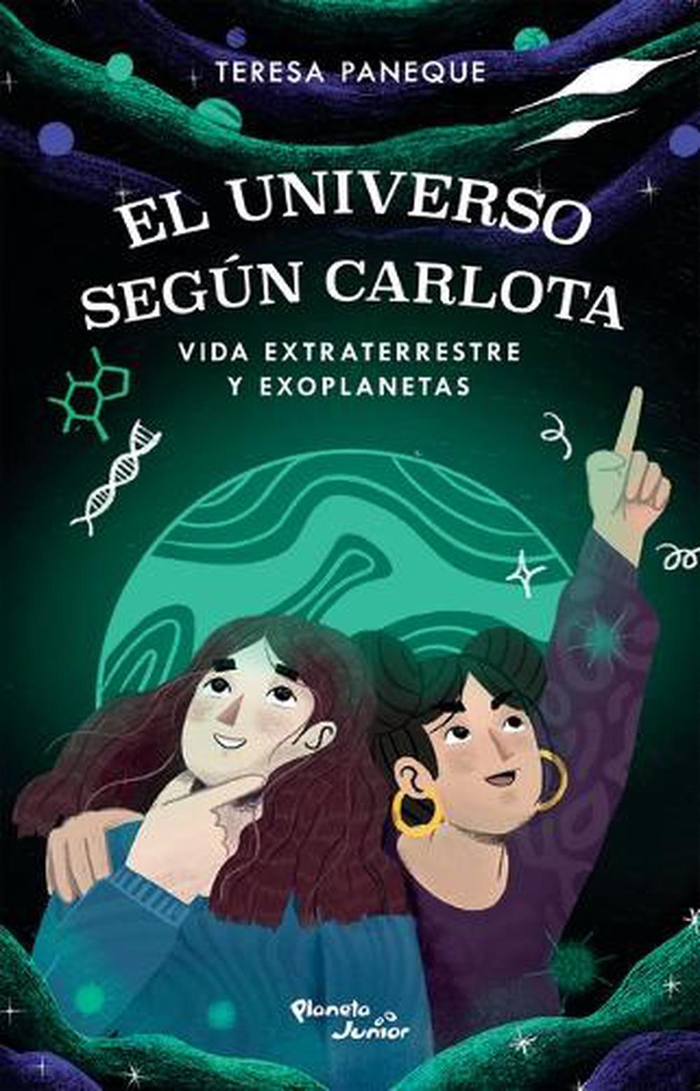 El Universo Según Carlota: Vida Extraterrestre Y Exoplanetas / The ...