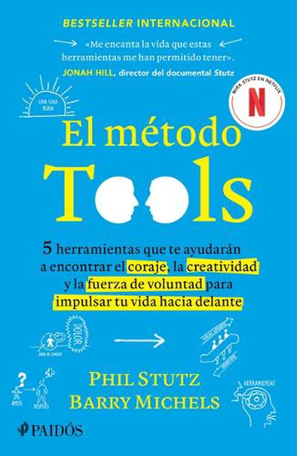 El Método Tools: Cinco Herramientas Que Te Ayudarán a Encontrar El ...
