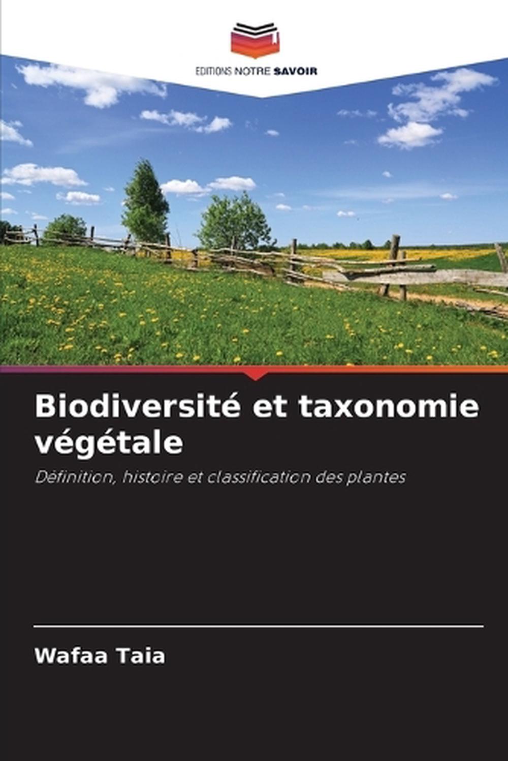 Biodiversité et taxonomie végétale by Wafaa Taia, Paperback ...