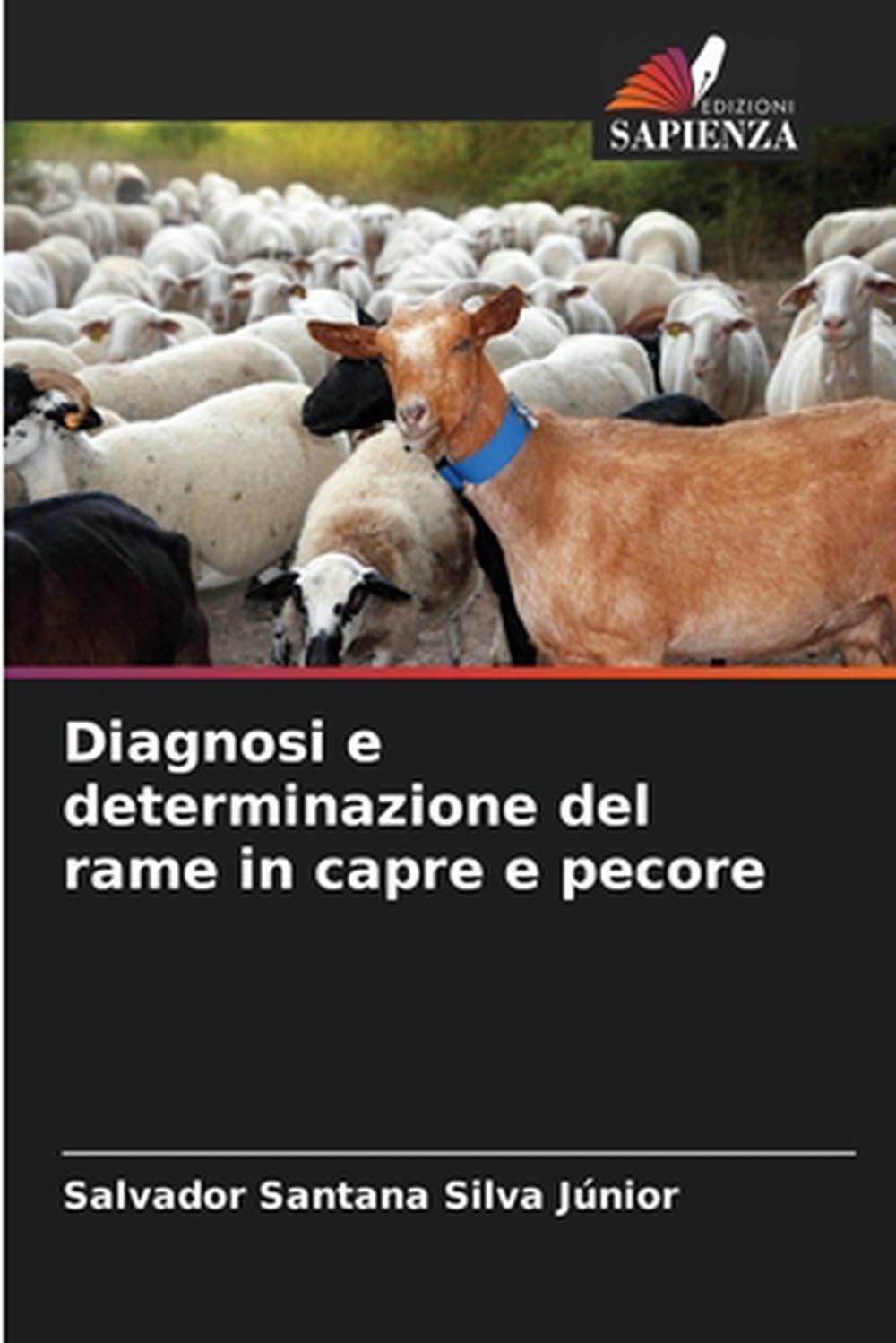 Diagnosi e determinazione del rame in capre e pecore by Salvador ...