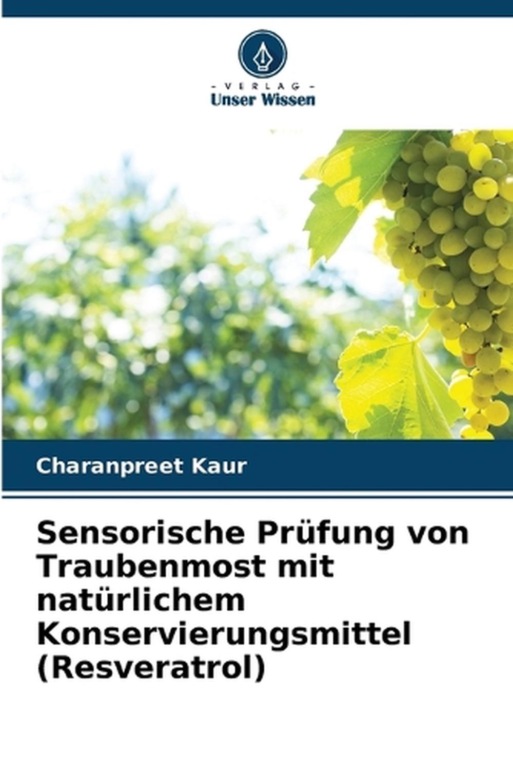 Sensorische Prüfung von Traubenmost mit natürlichem ...