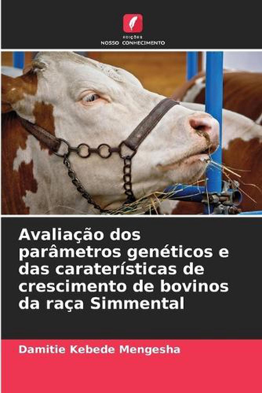 Avaliação dos parâmetros genéticos e das caraterísticas de crescimento ...