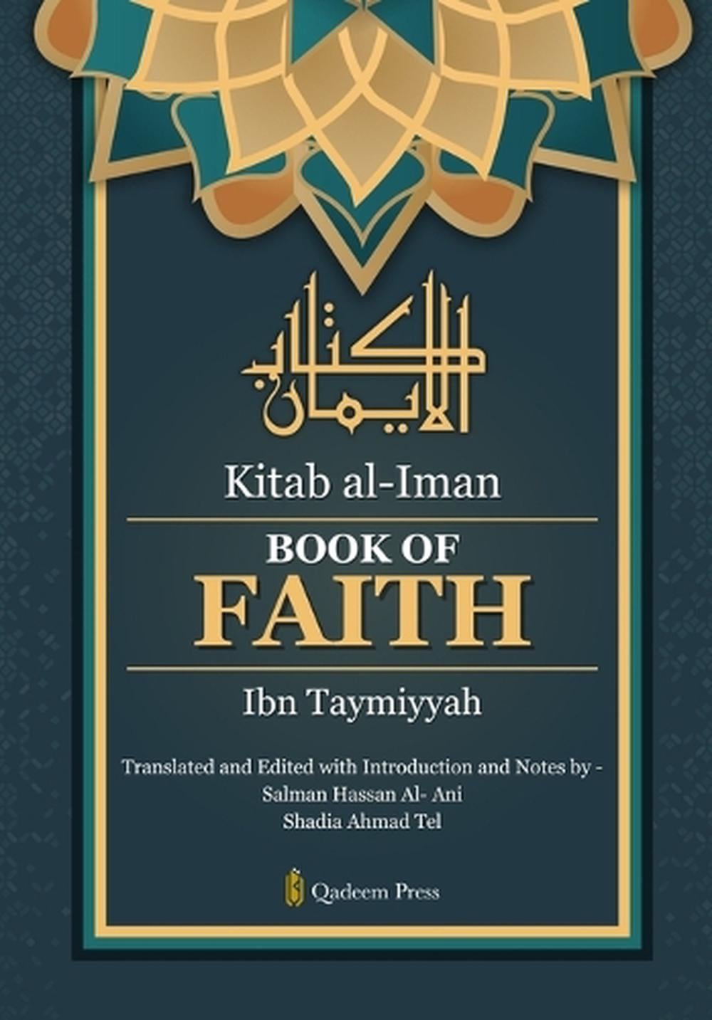 Book of Faith (Kitab al-Iman) by Ibn Taymiyyah, Paperback ...