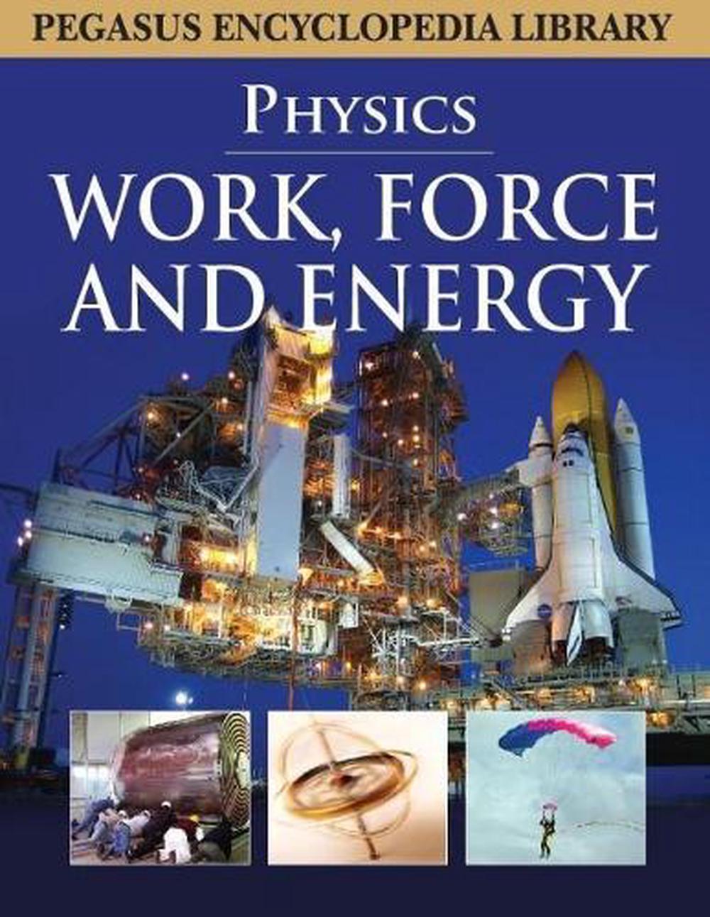 Work, Force & Energy by Pegasus, Paperback, 9788131912508 | Buy online ...