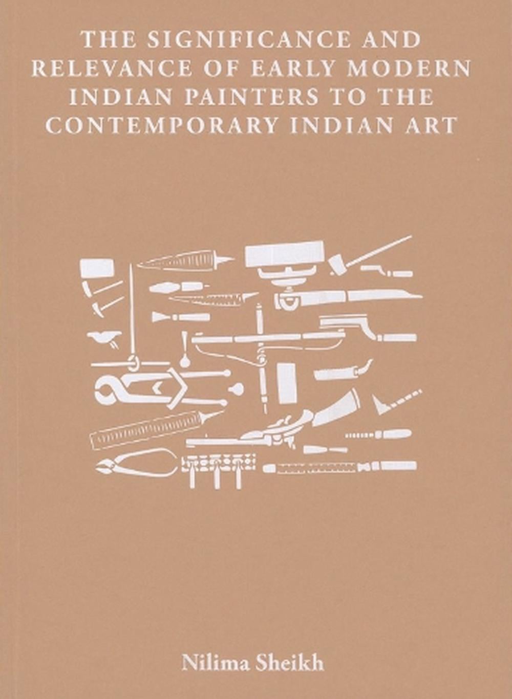 The Significance and Relevance of Early Modern Indian Painters to the ...