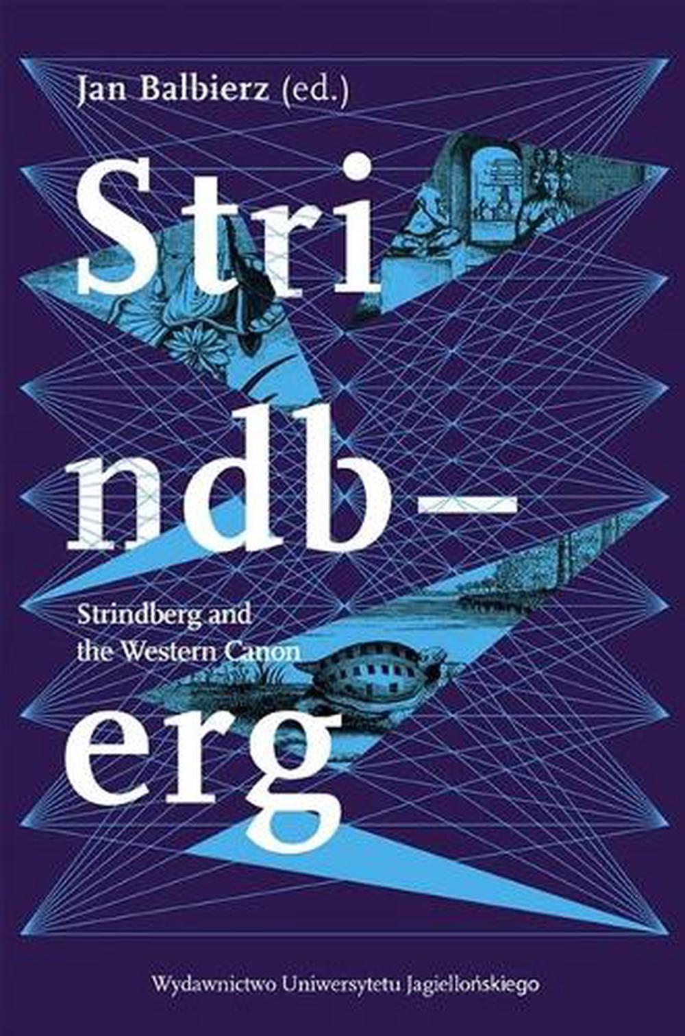 Strindberg and the Western Canon by Jan Balbierz, Paperback ...