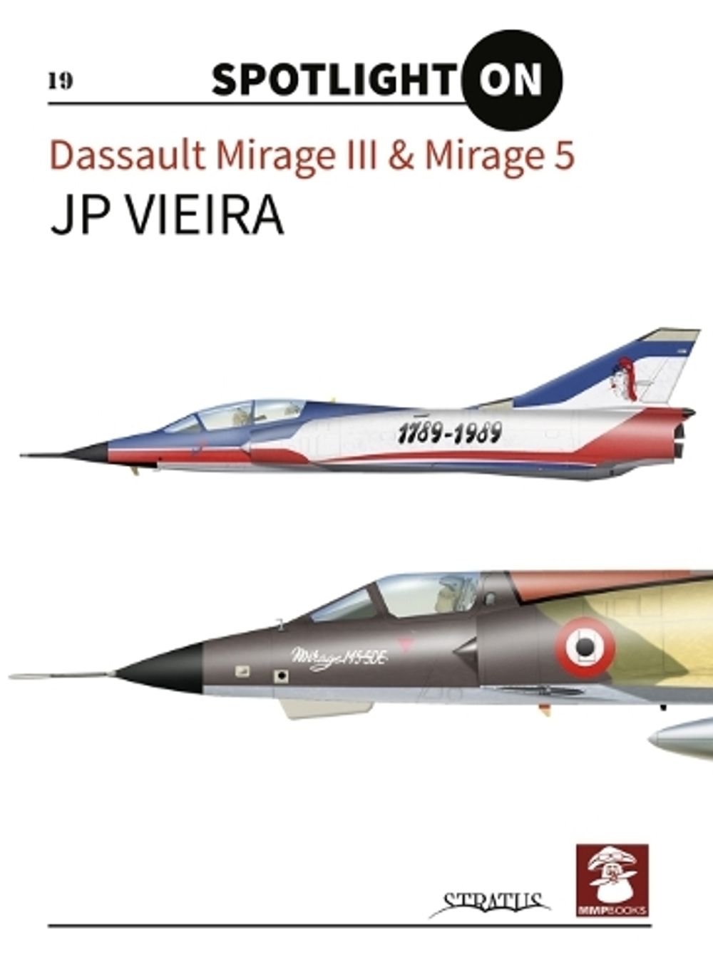 Dassault Mirage III & Mirage 5 by J.P. Vieira, Hardcover, 9788365958365 ...