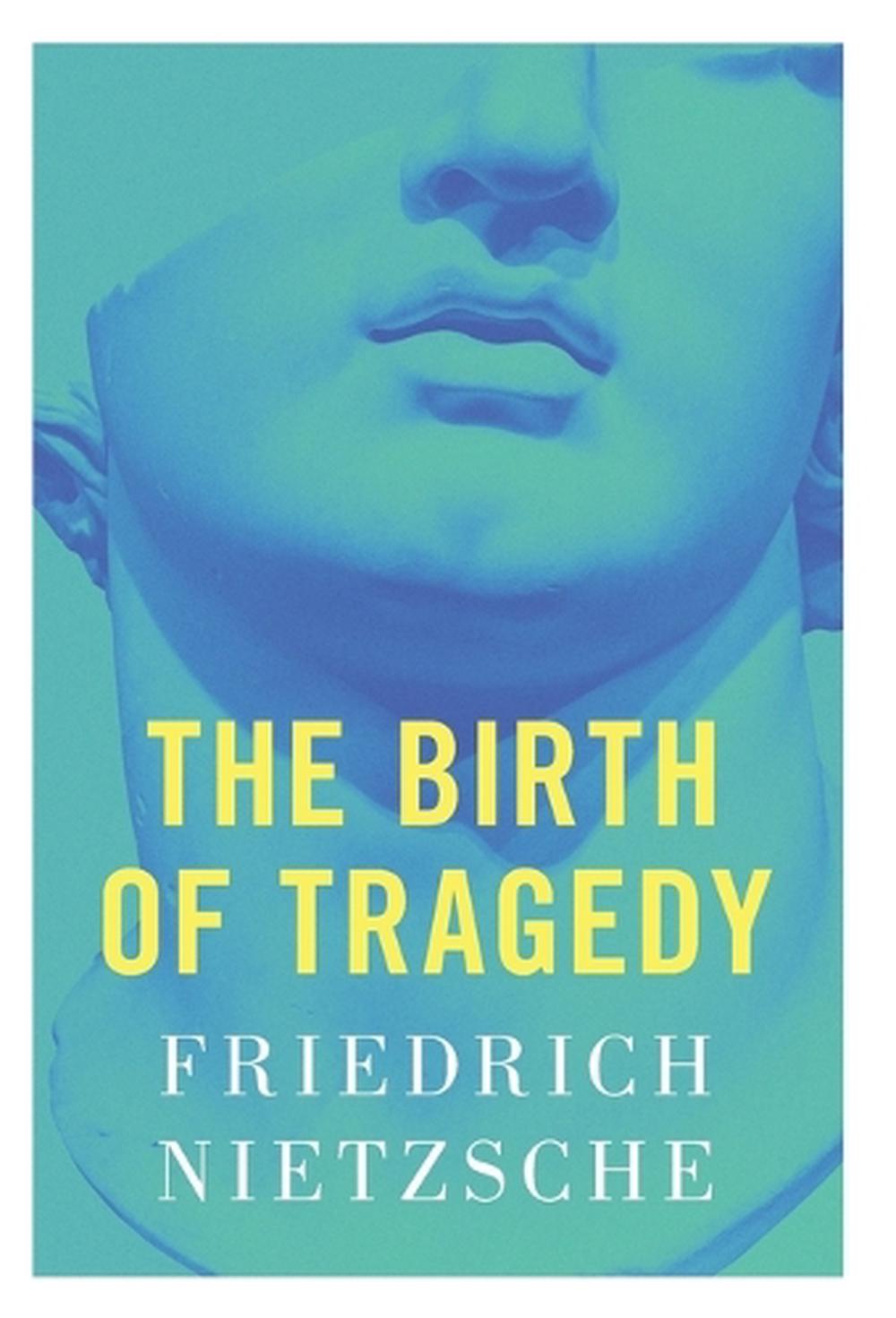 The Birth of Tragedy by Friedrich Nietzsche, Hardcover, 9788367583558 ...