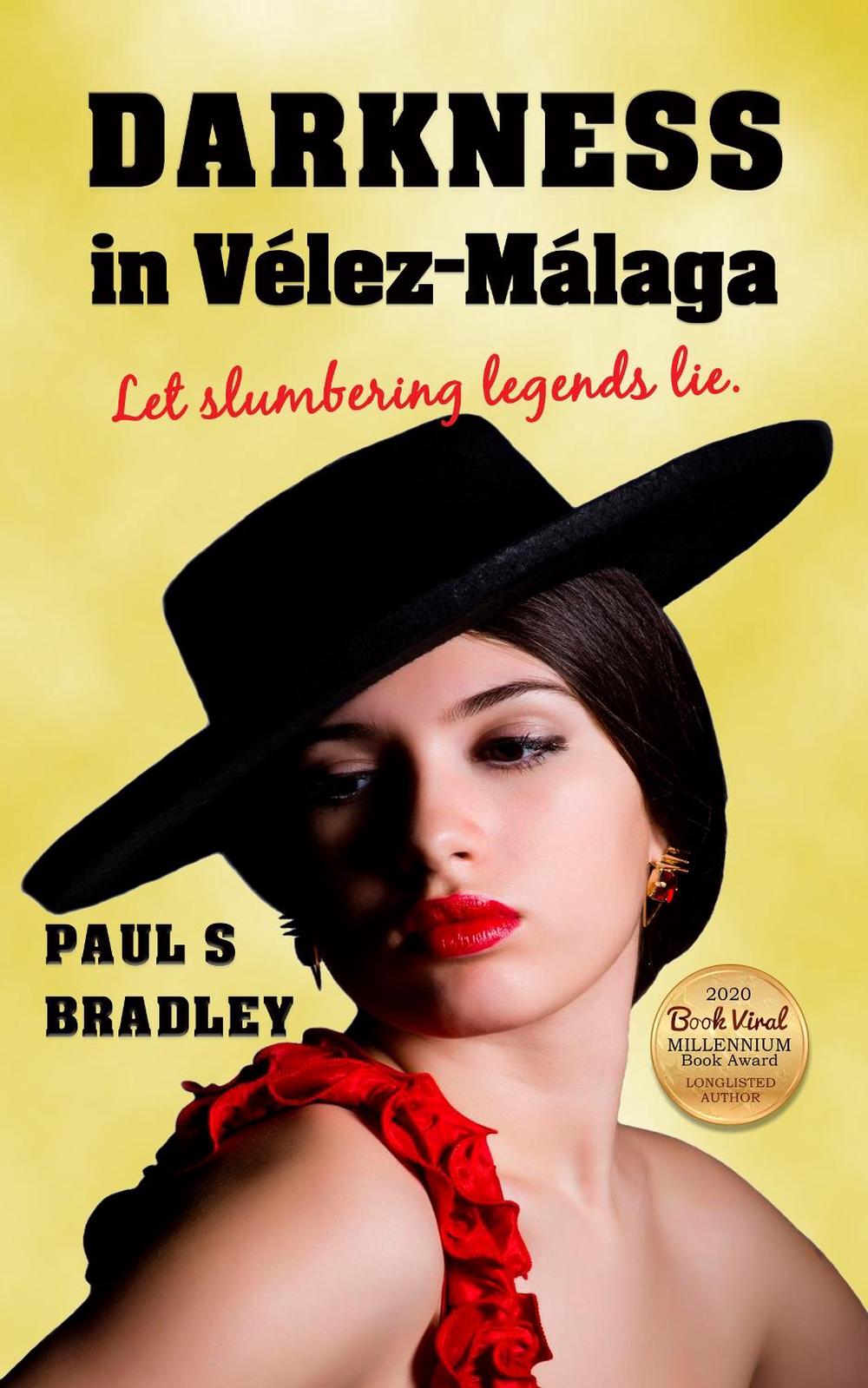 Darkness in Velez-Malaga by Paul S. Bradley, Paperback, 9788409201051 ...