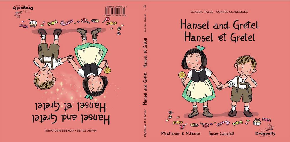 Hansel and Gretel / Hansel et Gretel by Pedro Gallardo, Hardcover ...