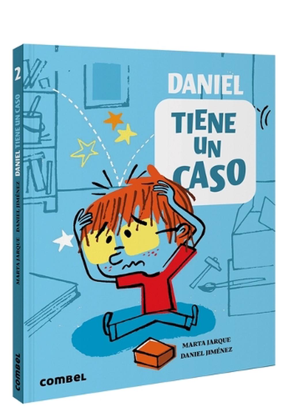 Daniel Tiene Un Caso / Daniel Has a Case by Marta Jarque, Hardcover ...