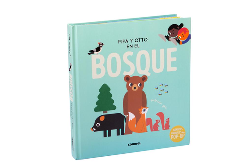 Pipa Y Otto En El Bosque / Pipa and Otto in the Forest by Patricia Geis ...