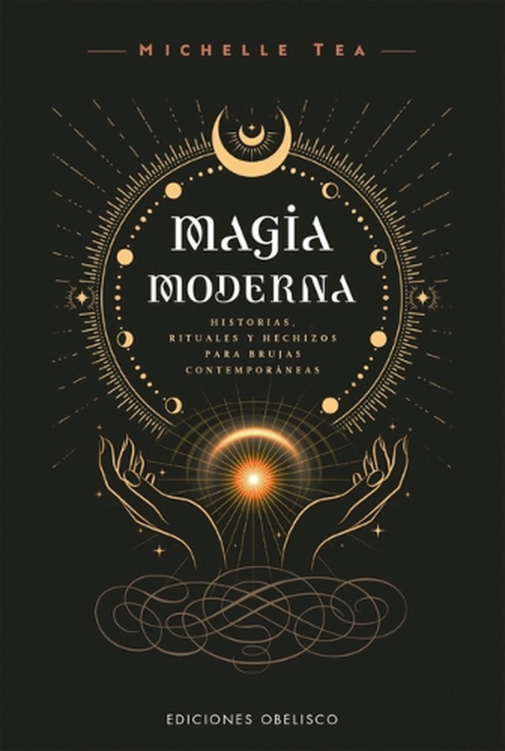 Magia Moderna by Michelle Tea, Paperback, 9788411723183 | Buy online at ...