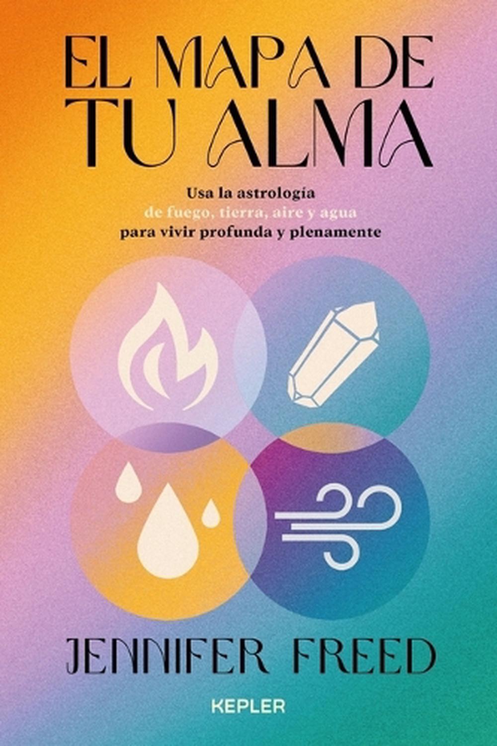 Mapa de Tu Alma, El by Jennifer Freed, Paperback, 9788416344857 | Buy ...