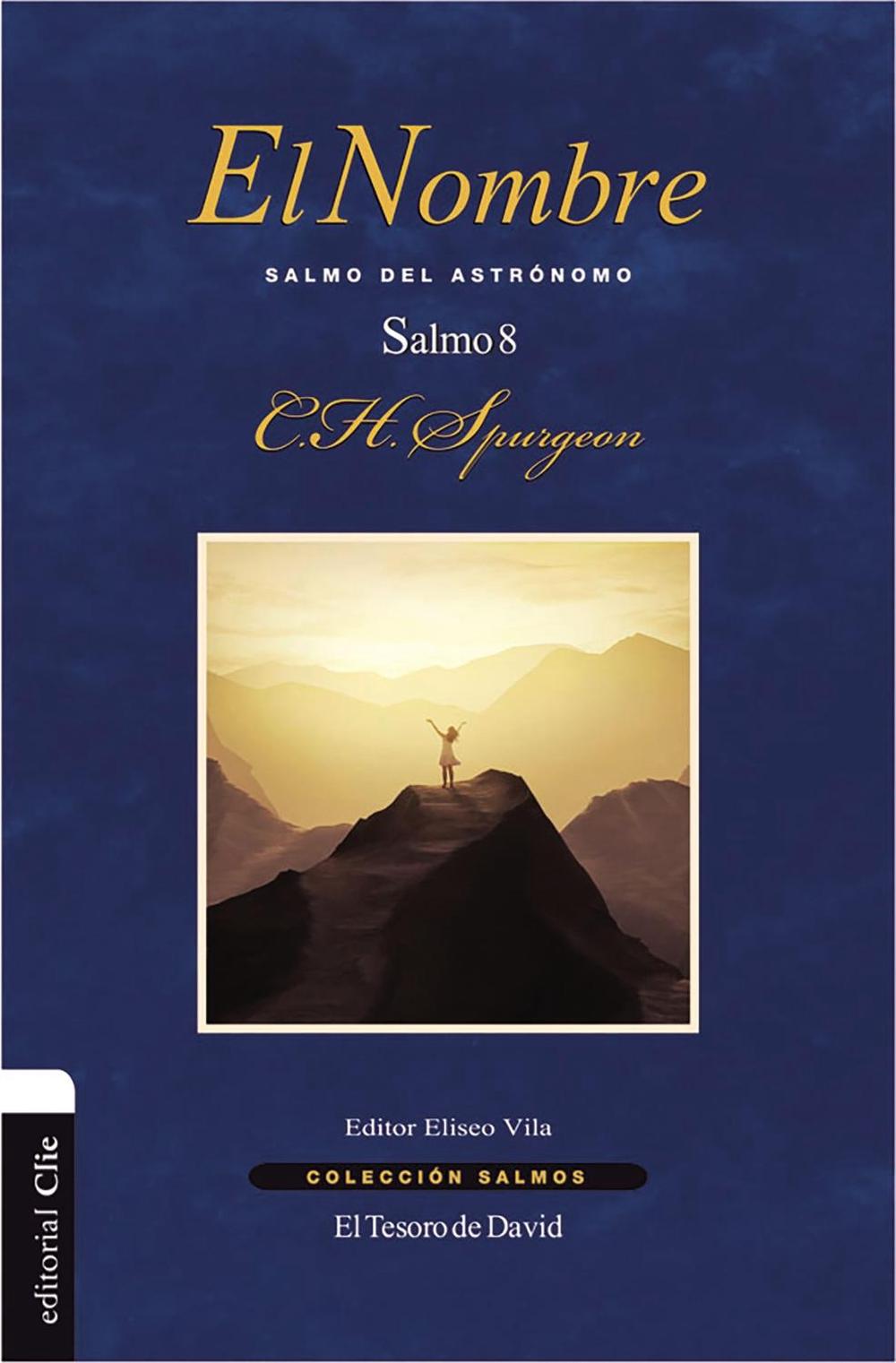 El Nombre by Charles H. Spurgeon, Paperback, 9788416845675 | Buy online ...