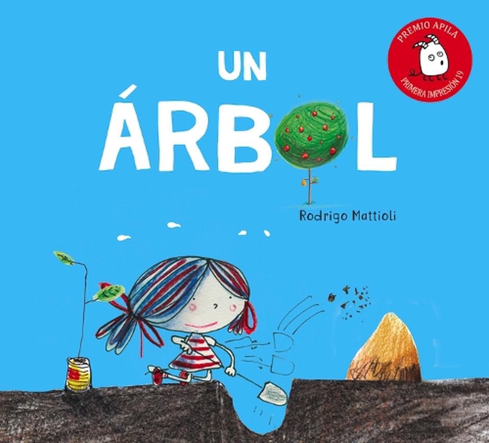Un Árbol by Rodrigo Mattioli, Hardcover, 9788417028152 | Buy online at ...