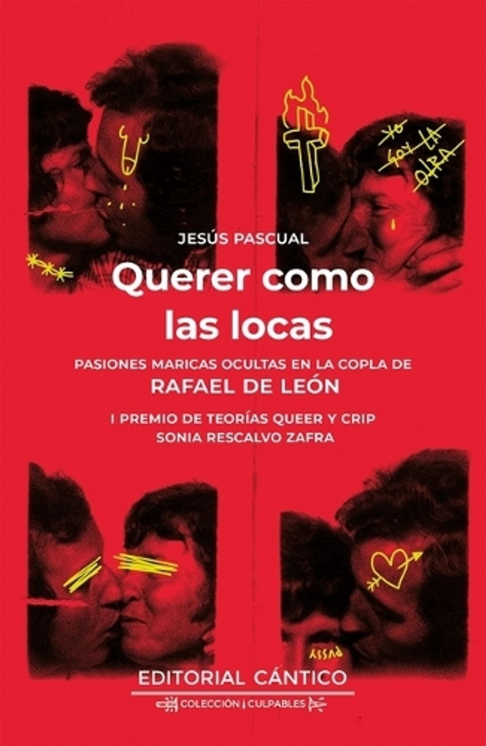 Querer Como Las Locas by Jesús Pascual Sánchez Herrera, Paperback ...