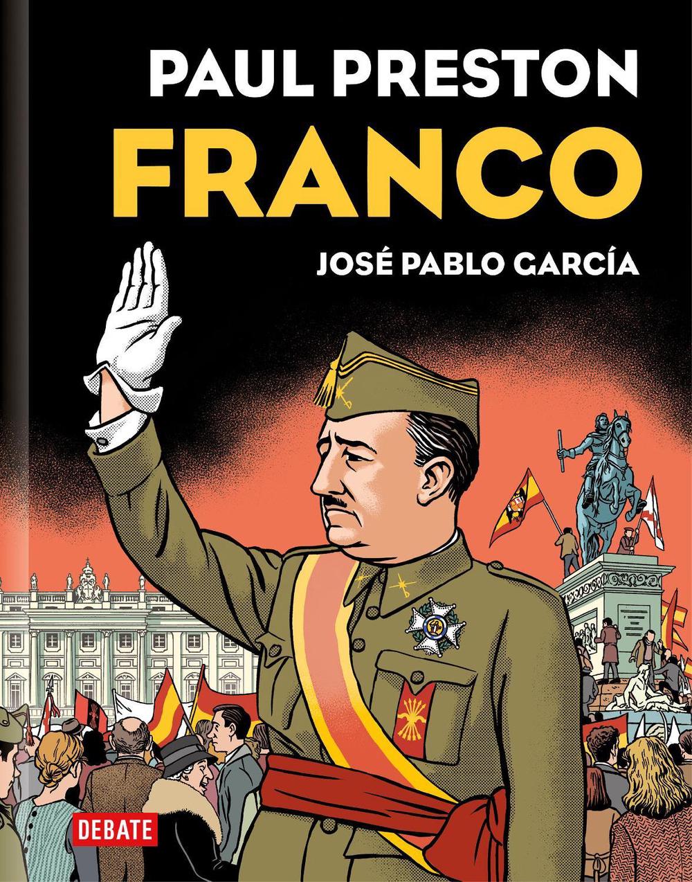 Franco (Edición gráfica) / Franco (Graphic Edition) by Paul Preston ...