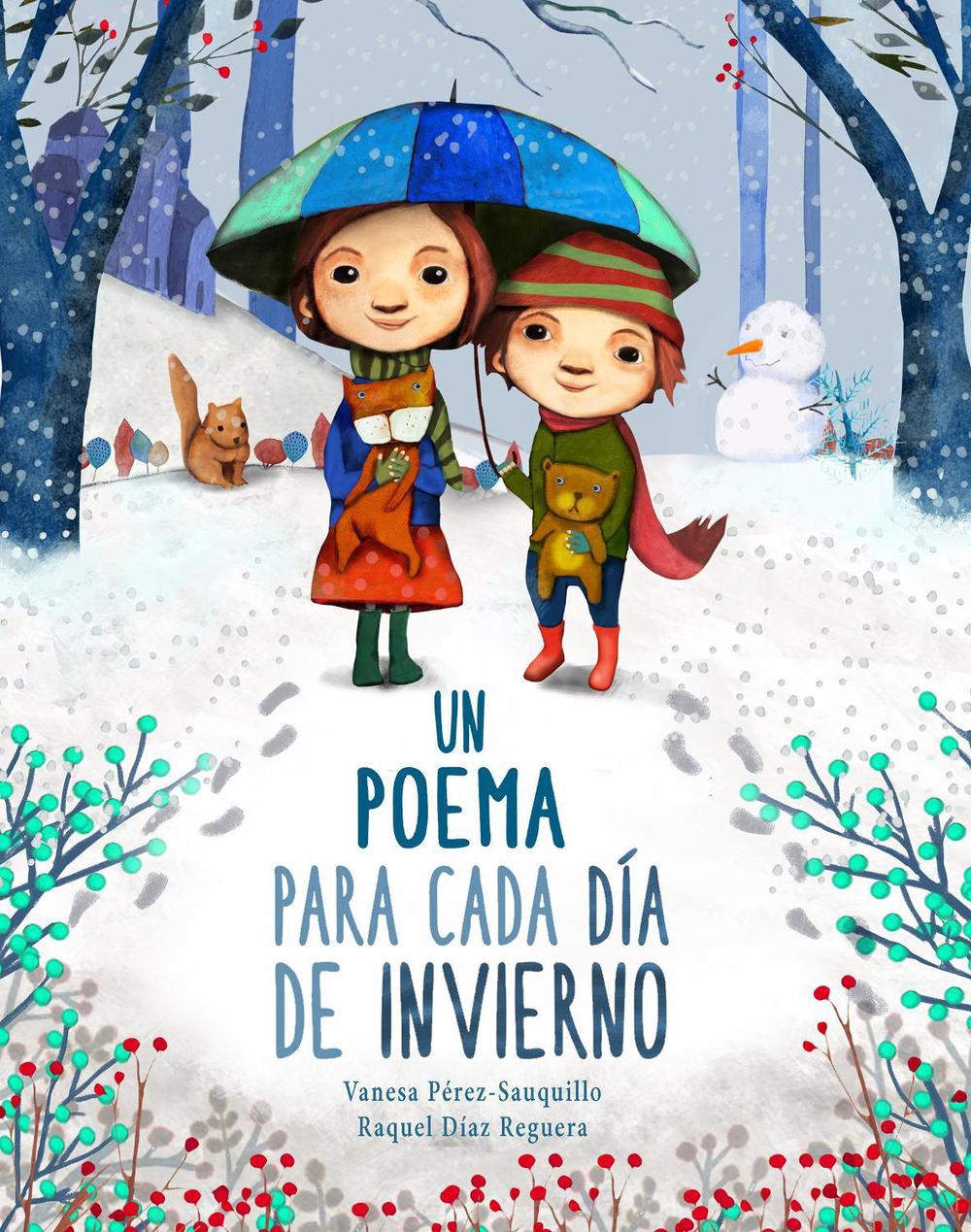 Un poema para cada día de invierno / A Poem for Every Winter Day by ...