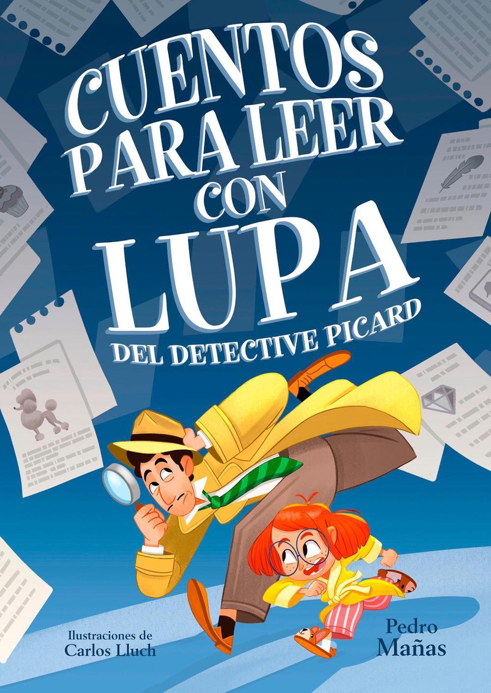 Cuentos para leer con lupa del detective Piccard / Stories to Read With ...