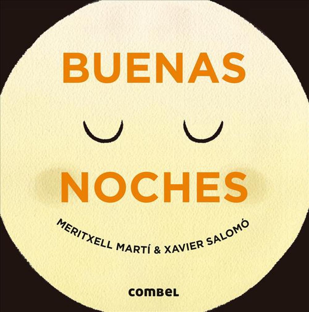 Buenas Noches by Meritxell Martí, Board Book, 9788491012528 | Buy ...