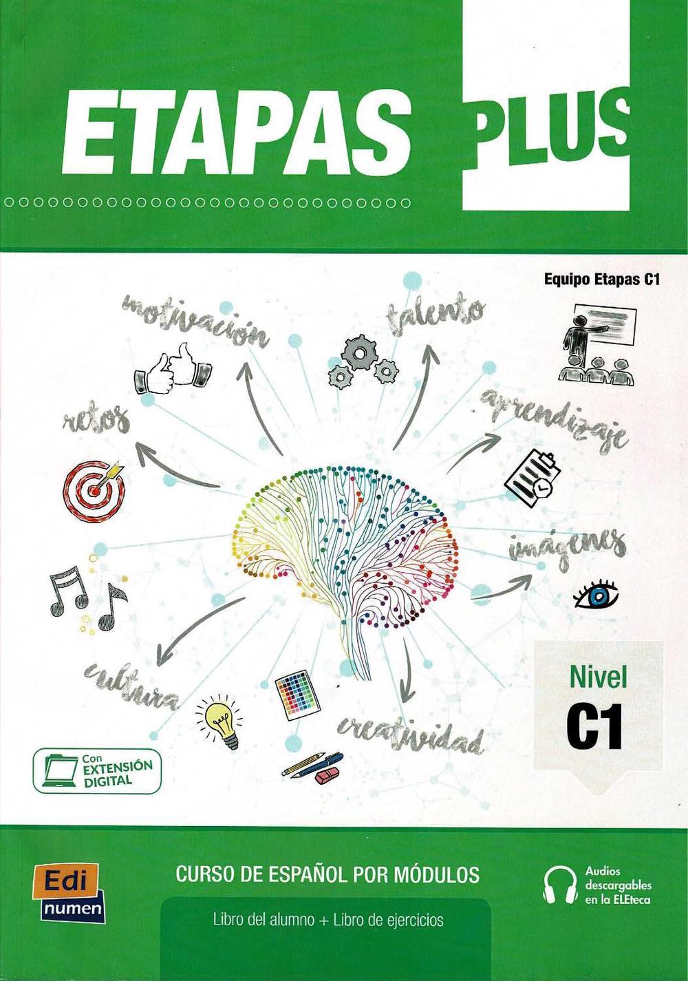Etapas Plus C1: Student and Exercises Book with free coded access to ...
