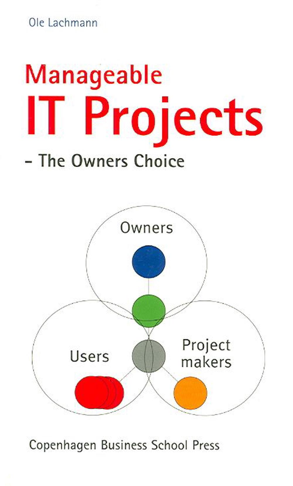 Manageable IT Projects by Ole Lachmann, Paperback, 9788763001823 | Buy ...