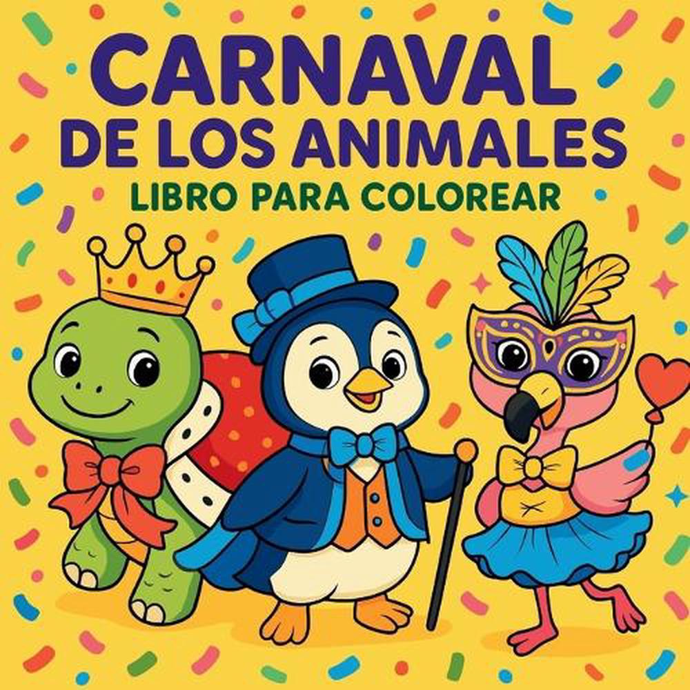 Carnaval de los Animales Libro para colorear by Chris Martin, Paperback ...